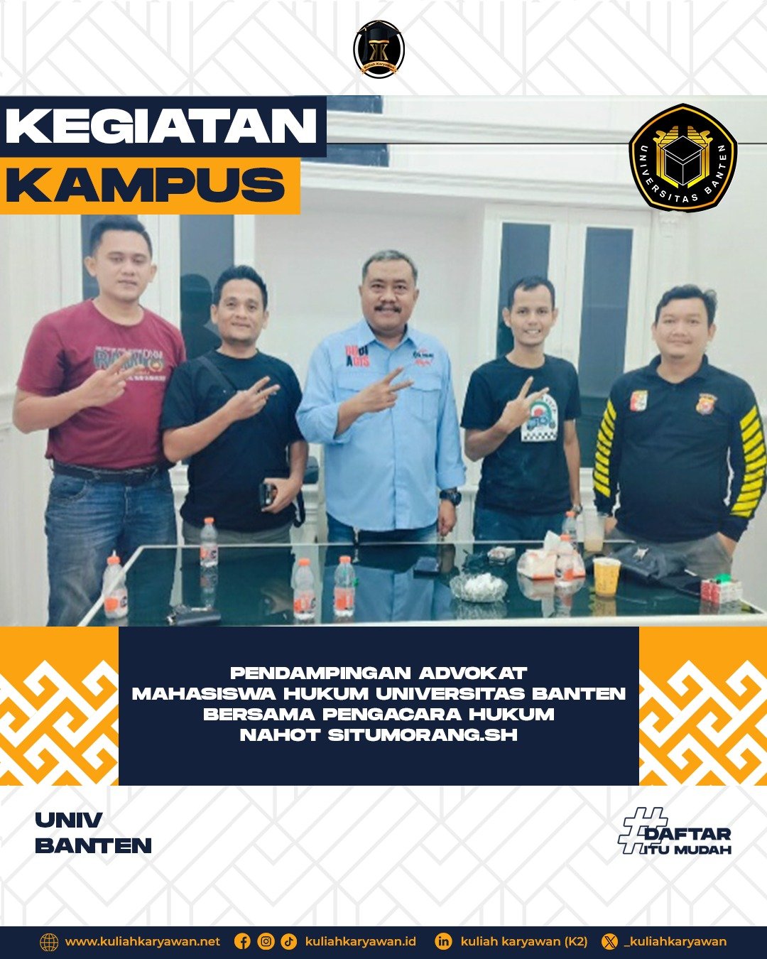 Kegiatan Universitas Banten — Universitas Banten(Kelas Karyawan)